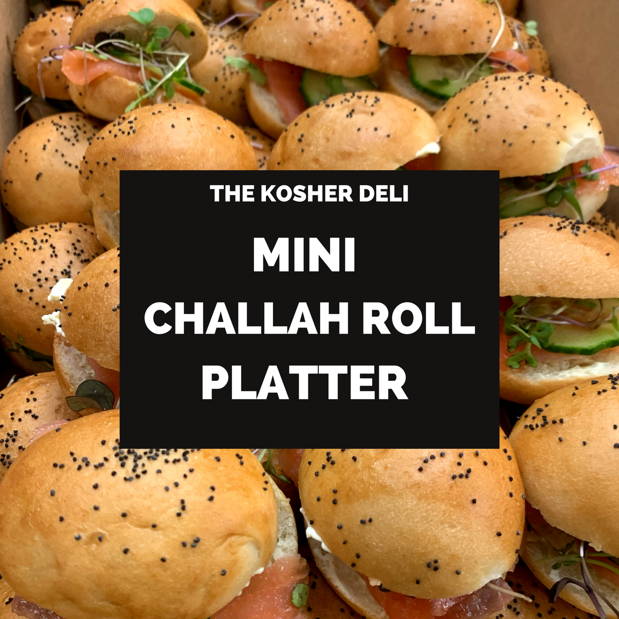 Challah Roll Platter - serves 8-10 people – The Kosher Deli NZ